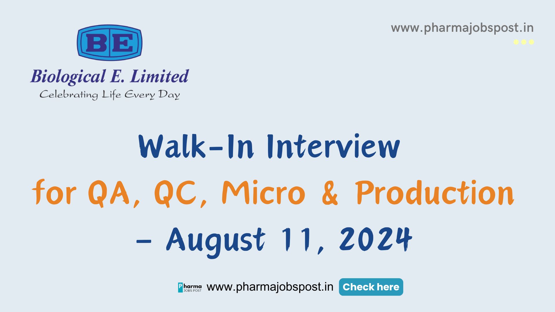 Join Biological E. Limited's Walk-In Interview for QA, QC, Micro ...