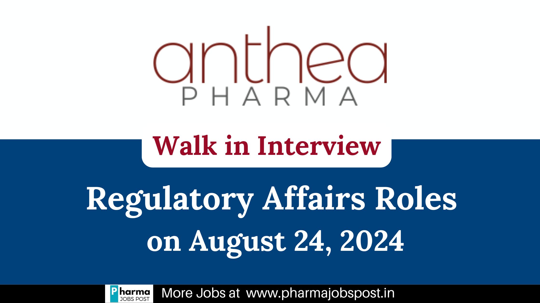 Join Anthea Pharma: Walk-In Interviews for Regulatory Affairs Roles on ...