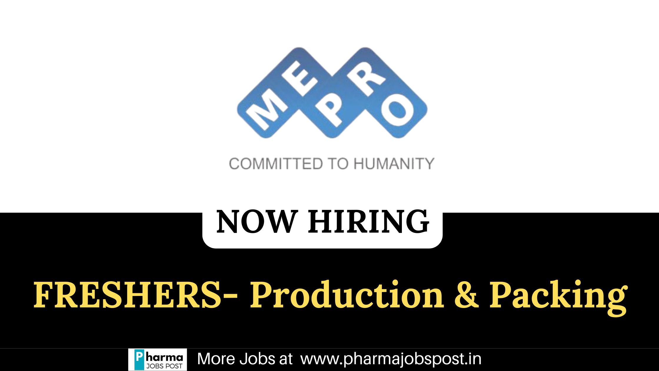 Mepro Pharmaceuticals hiring Freshers for various positions for Unit-2 ...