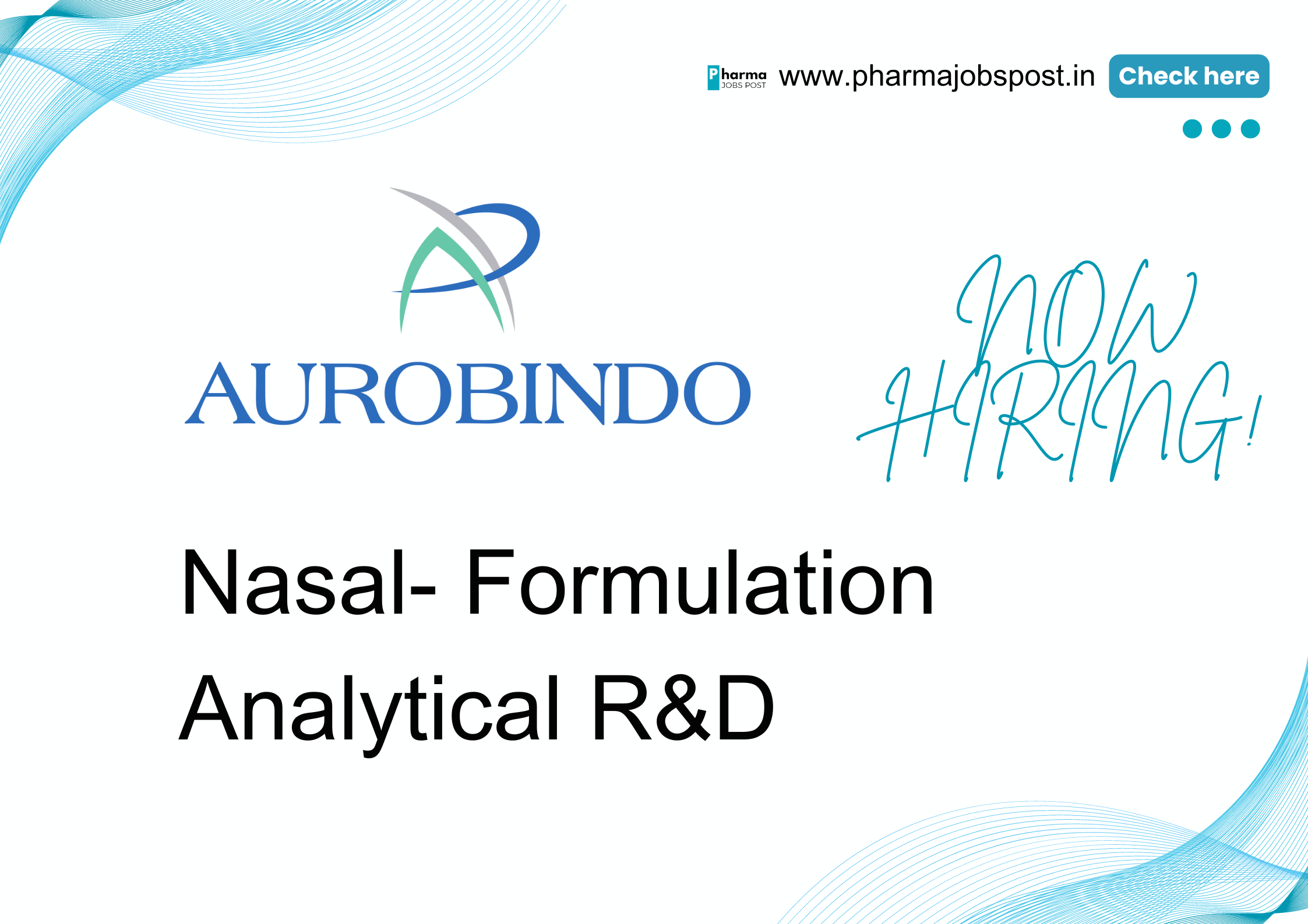 Aurobindo Pharma hiring for Nasal - Formulation Analytical R&D ...