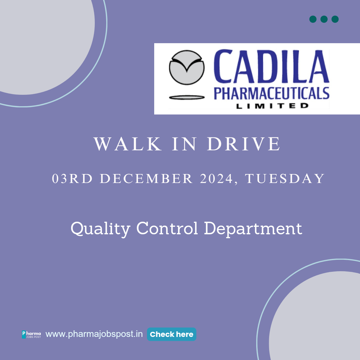 Cadila Pharmaceuticals Ltd Walk In Drive on 03rd December 2024, Tuesday ...