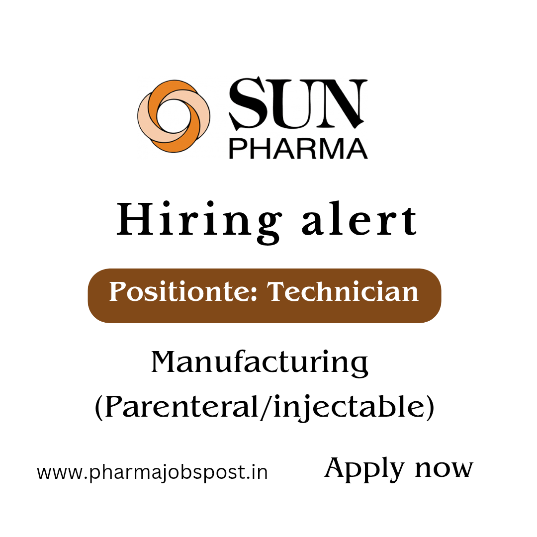 Join Sun Pharma: Manufacturing Job Openings Available | PHARMA JOBS POST
