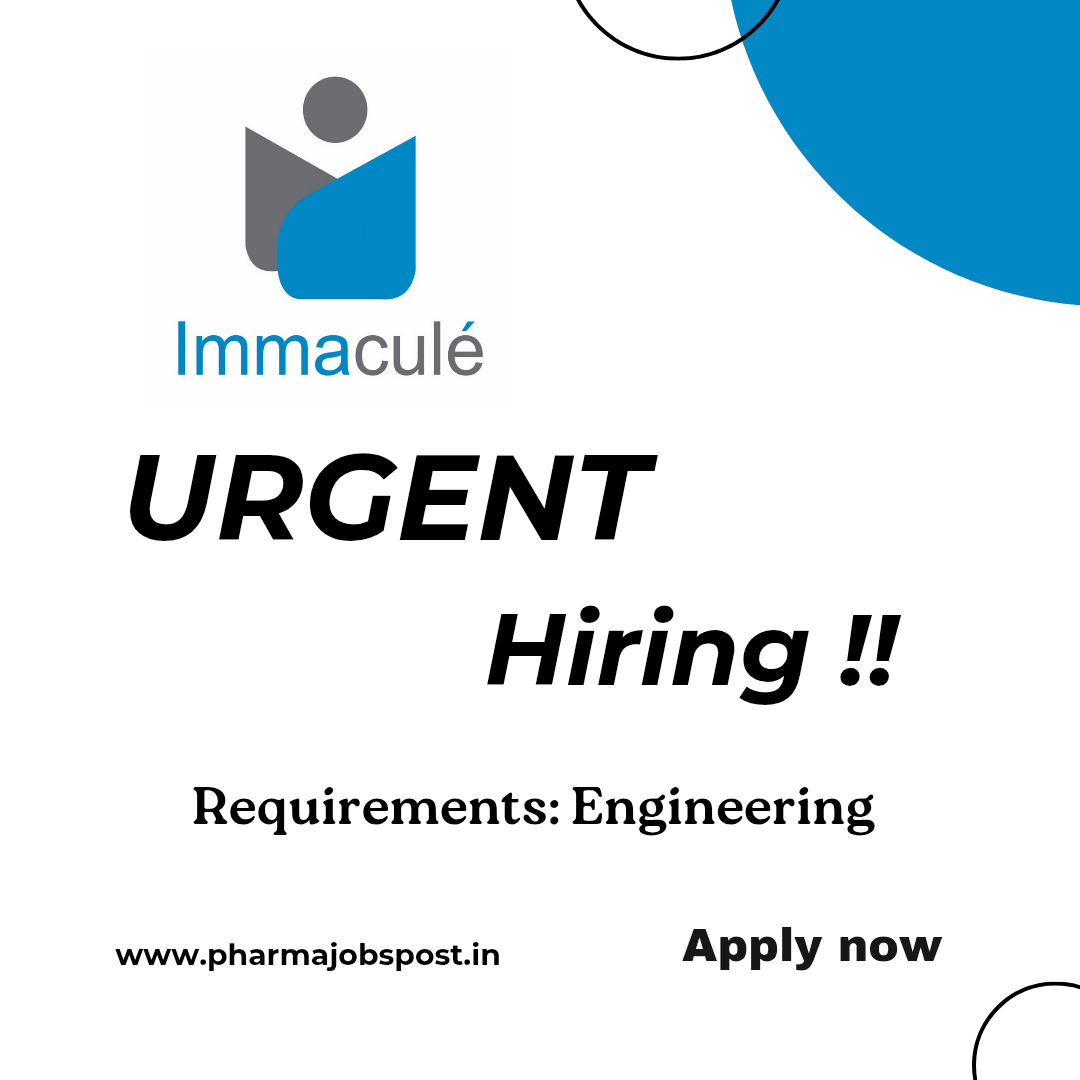 Immacule Hiring for multiple roles in Engineering Department | Apply ...