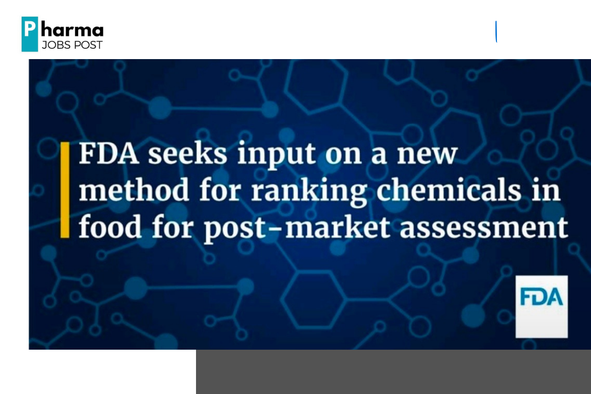 FDA Seeks Input on a New Method for Ranking Chemicals in Food for Post ...