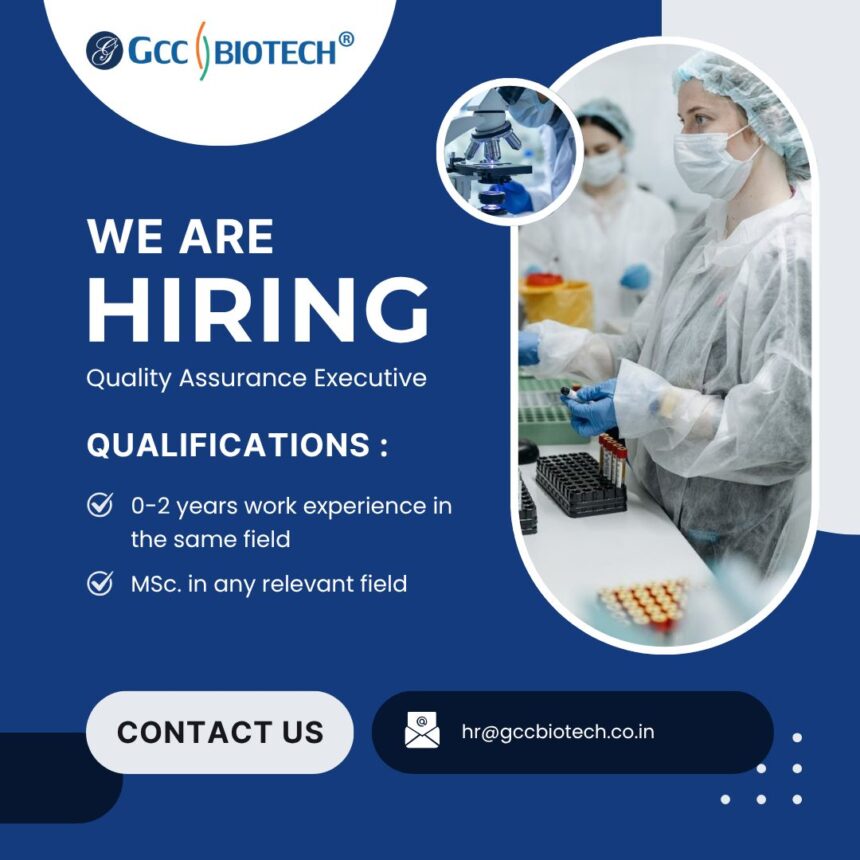 Step Into Biotech QA – GCC Biotech Offers Entry-Level Opportunity ...