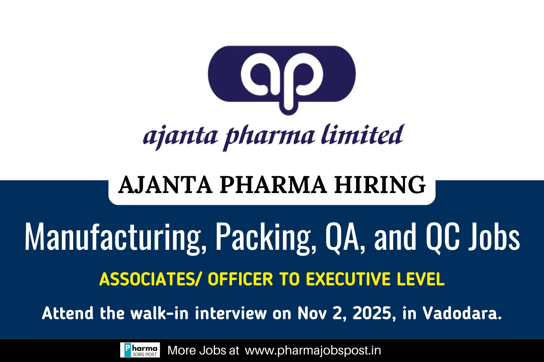Walk-In Interview at Ajanta Pharma in Vadodara – Multiple Openings ...