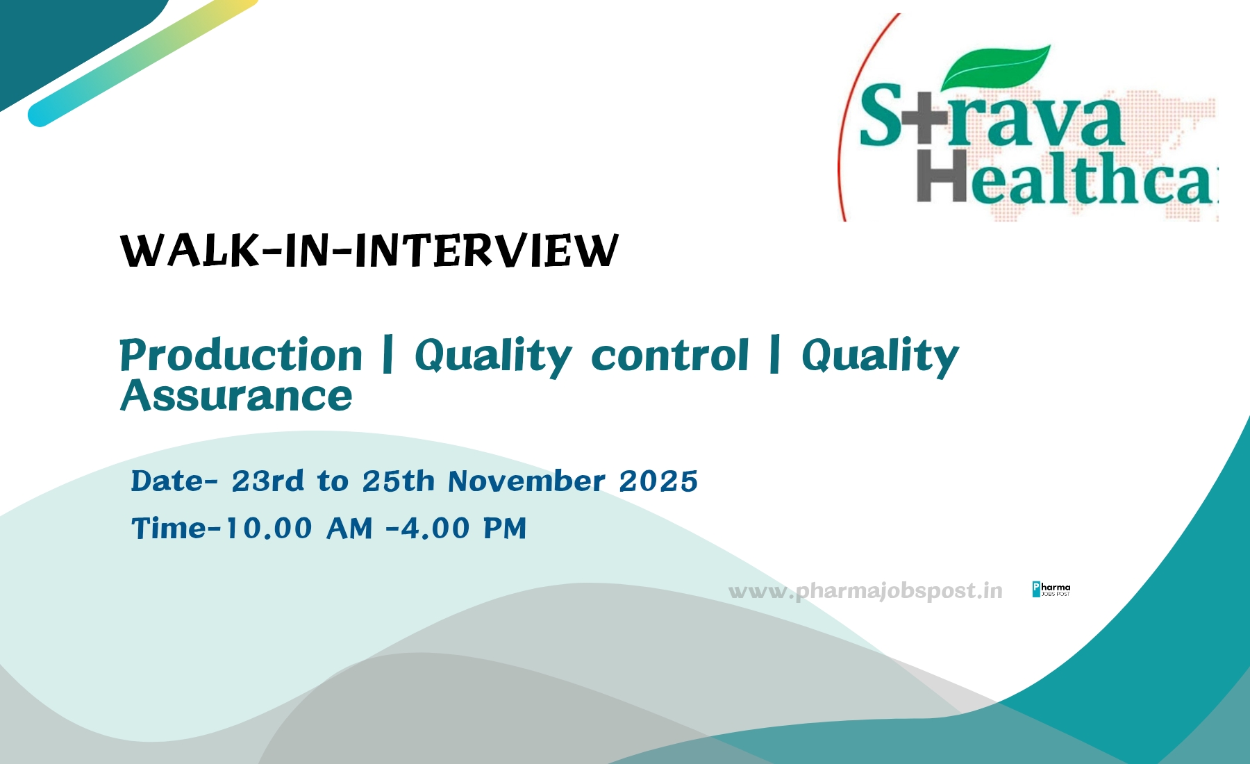 Strava Healthcare Pvt. Ltd. Announces Walk-In Interviews for Multiple ...