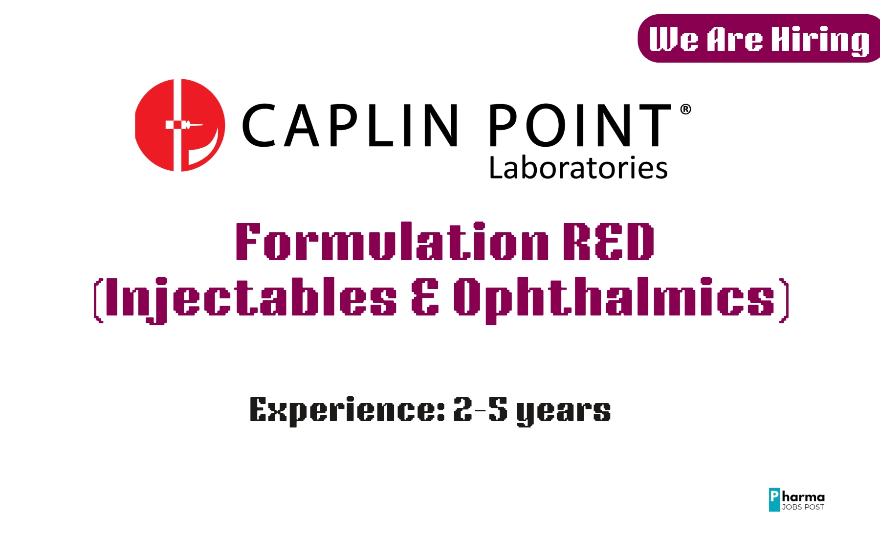 Caplin Point Laboratories Hiring for Formulation R&D (Injectables ...