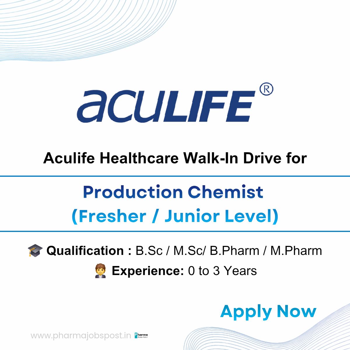 Aculife Healthcare Walk-In Interview – Production Department | Freshers ...