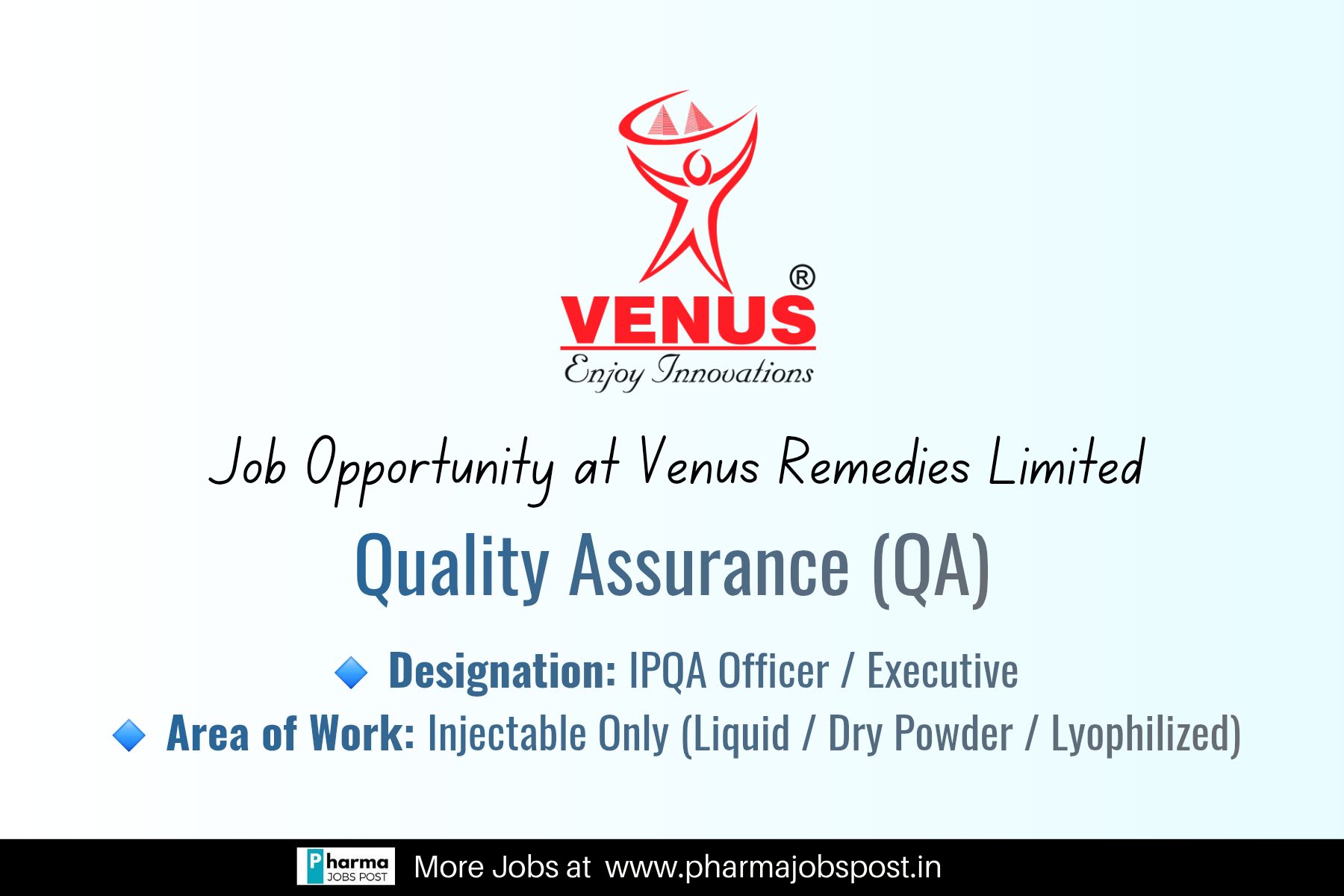 IPQA Officer/Executive Jobs at Venus Remedies Baddi | QA Injectable ...