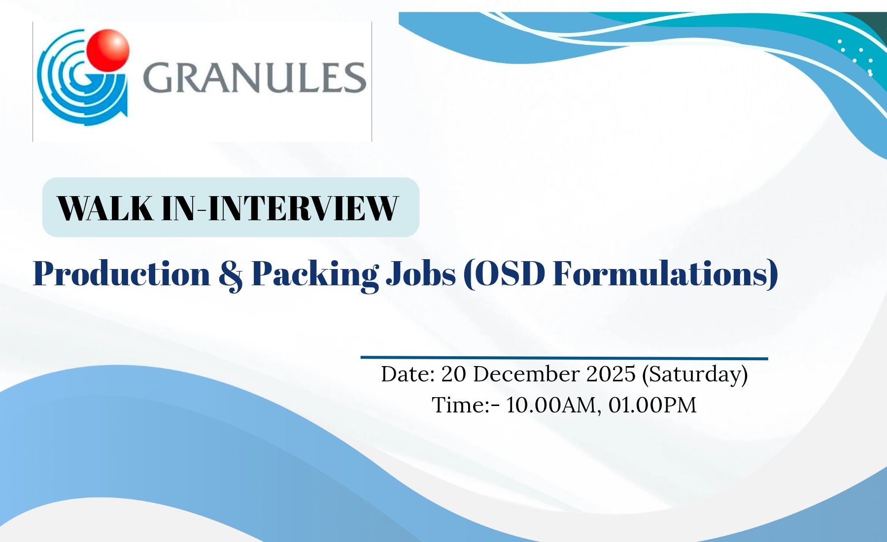 Granules Walk-in Interview: Production & Packing Jobs (OSD Formulations ...