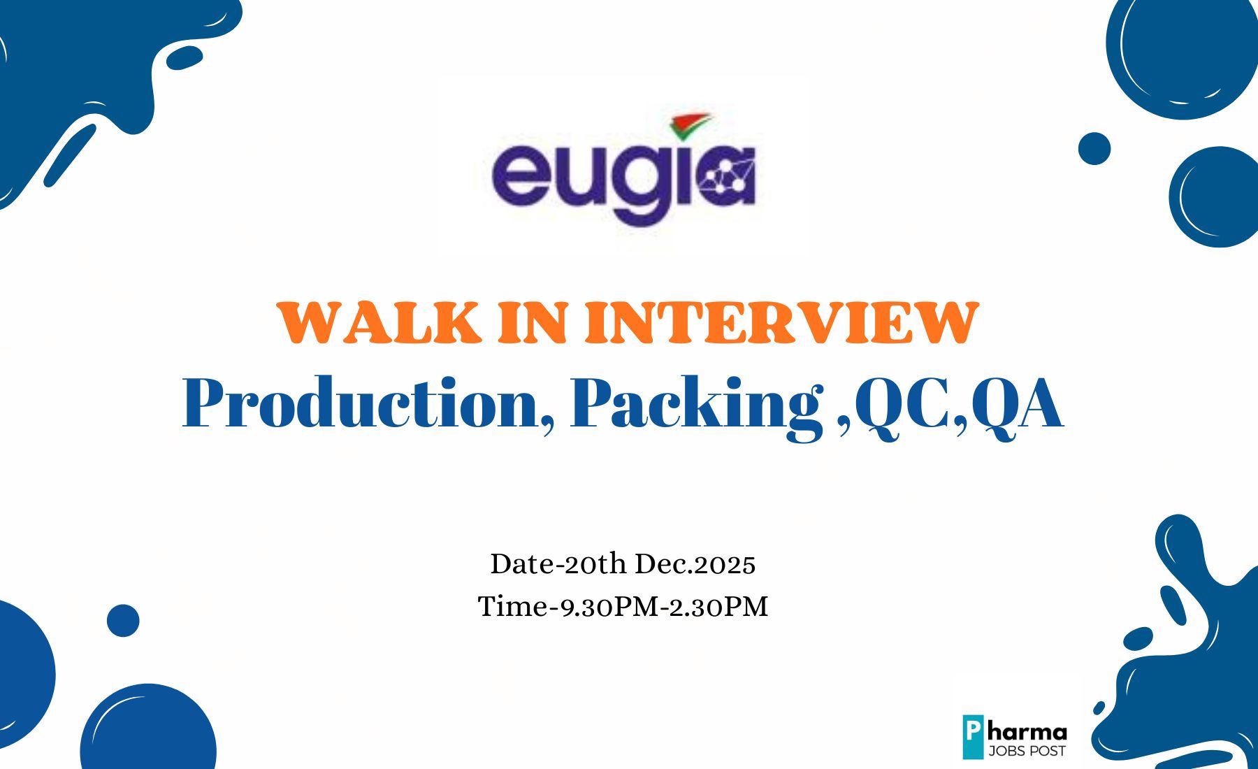 Eugia Pharma Walk-In Interview 2025 | 150+ Vacancies in Production, QA ...