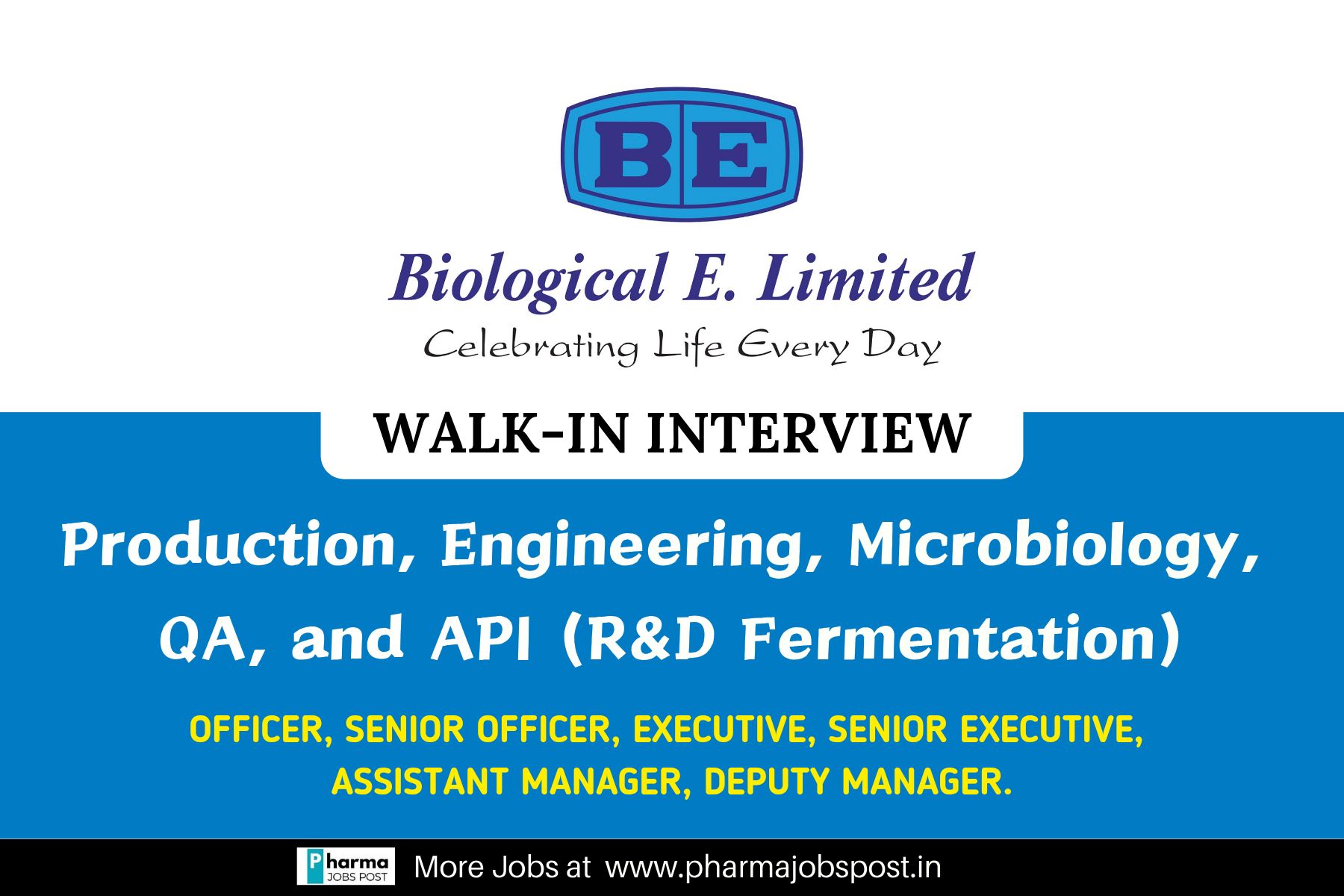 Biological E Walk-In Interview Hyderabad | Production, QA, Microbiology ...