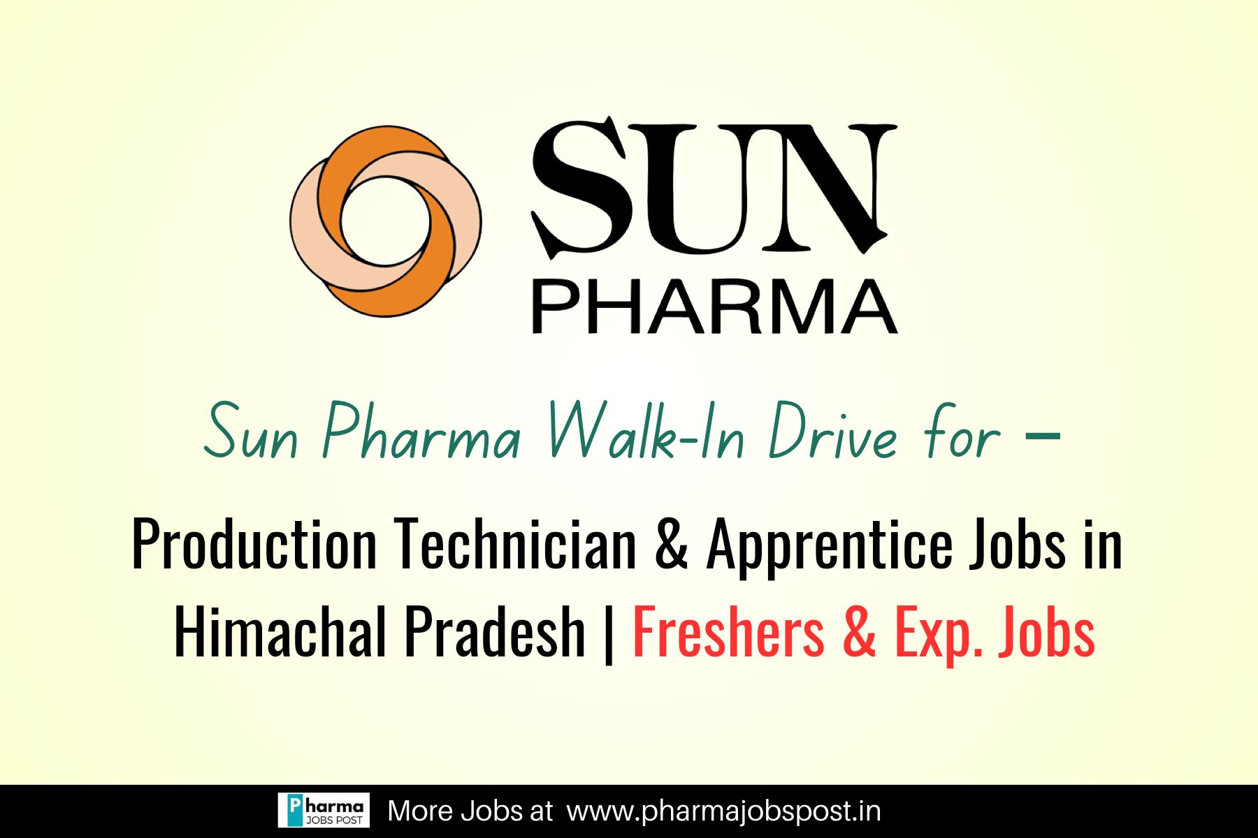 Sun Pharma Walk-in Drive 2026 for Production Technician & Apprentice ...