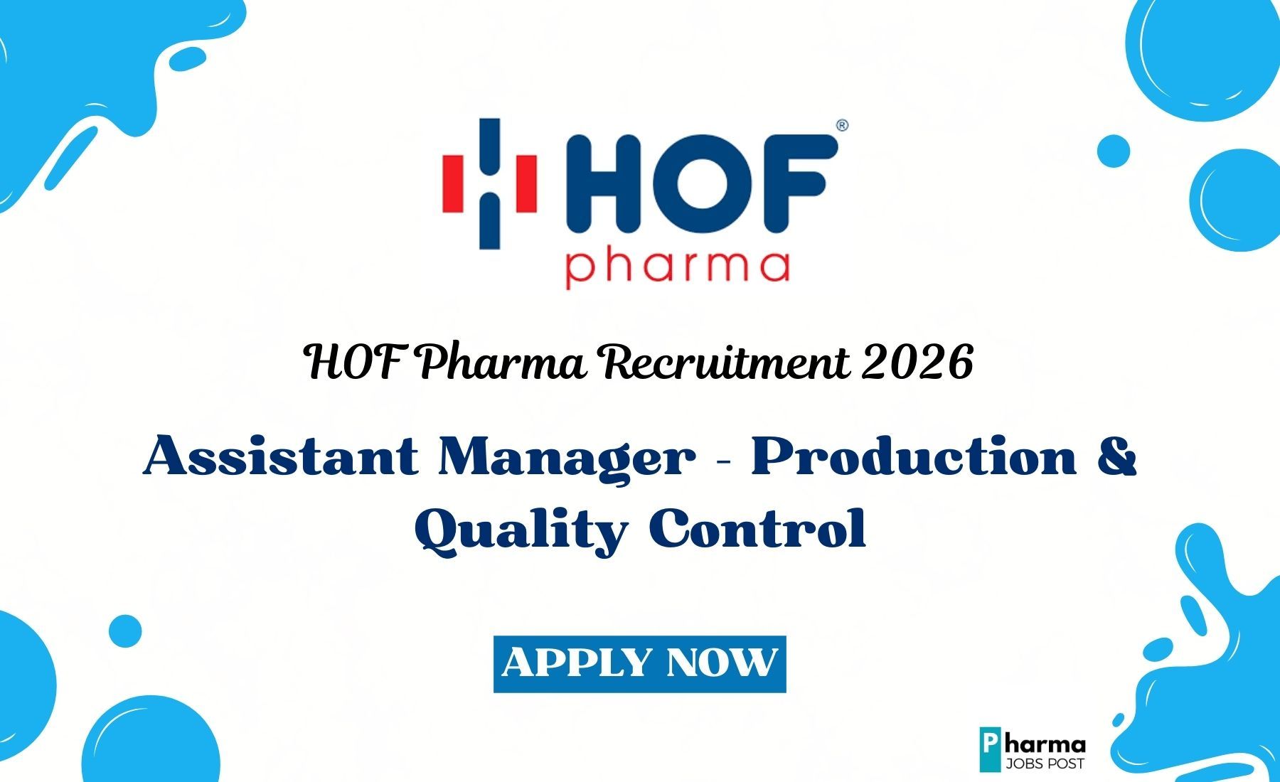 HOF Pharma Hiring Assistant Managers – Production & Quality Control ...